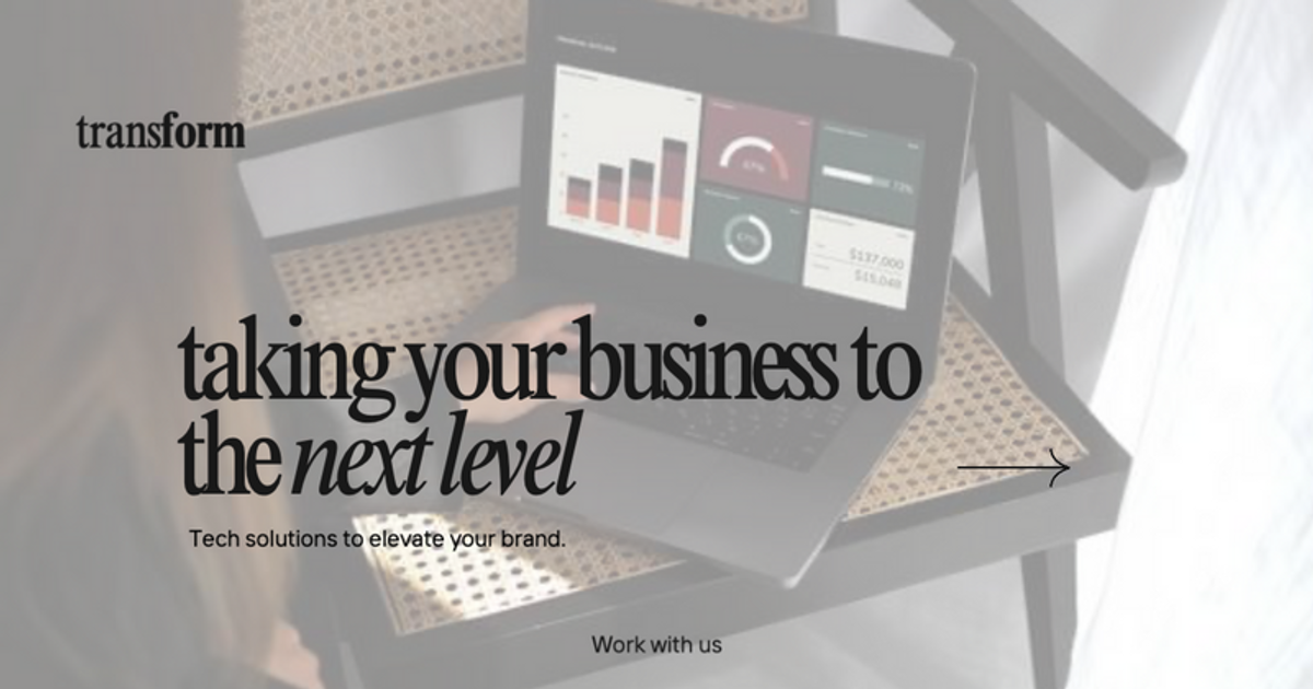 Transform | Tech Solutions For Your Business